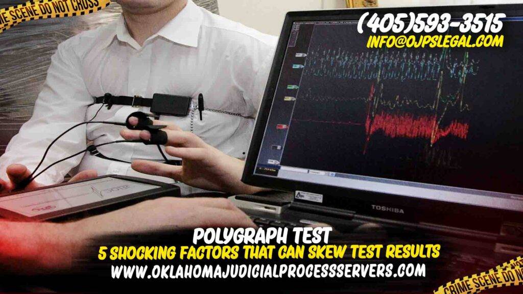 5 Surprising Reasons Polygraph Test Give False Results